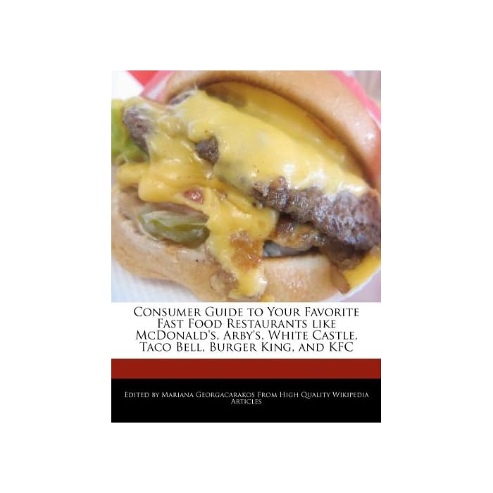 Buy Consumer Guide to Your Favorite Fast Food Restaurants Like McDonald ...