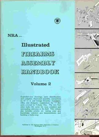 NRA Illustrated Firearms Assembly Handbook Volume 2: Anonymous: Amazon ...
