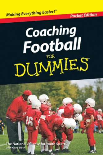 Coaching Football for Dummies Pocket Edition: Greg Bach: 9780470569412 ...