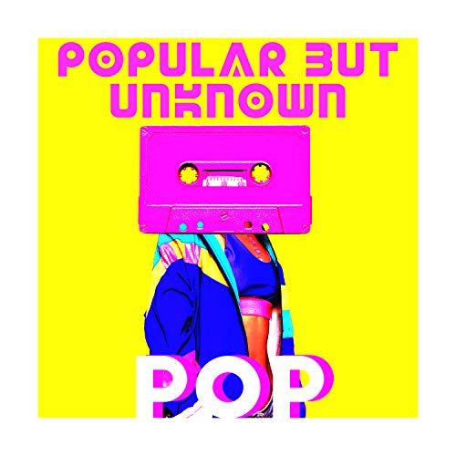 Play Popular but Unknown – POP by VARIOUS ARTISTS on Amazon Music Unlimited