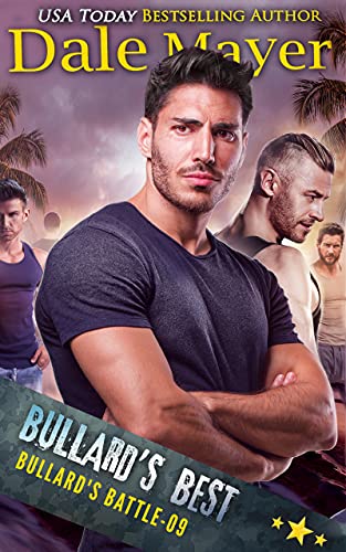 Bullard's Best (Bullard's Battle Book 9) - Kindle edition by Mayer, Dale. Romance Kindle eBooks ...