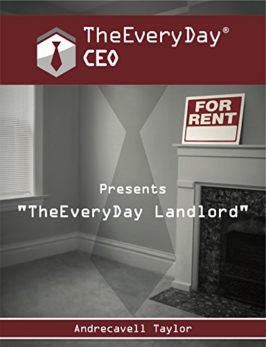 Amazon.com: The EveryDay Landlord (TheEveryDay CEO Book 1) eBook : Taylor, Andre'cavell: Kindle ...