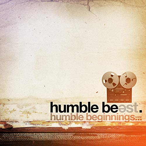 Play Humble Beast - Humble Beginnings Vol. 1 by VARIOUS ARTISTS on ...