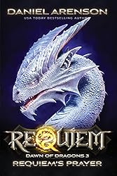 Amazon.com: Requiem's Song (Dawn of Dragons Book 1) eBook : Arenson, Daniel: Books
