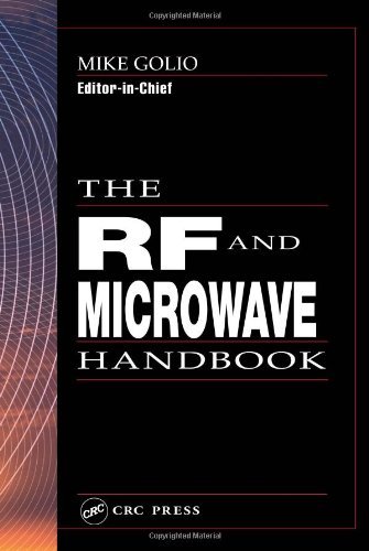 The RF and Microwave Handbook (Electrical Engineering Handbook): Golio ...