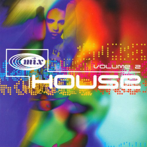 Amazon.com: In the Mix - House, Vol. 2 : VARIOUS ARTISTS: Digital Music
