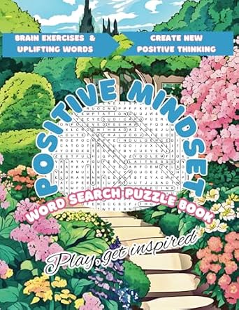 Positive Mindset: Word Search Puzzle Book, Inspirational Phrases, For ...