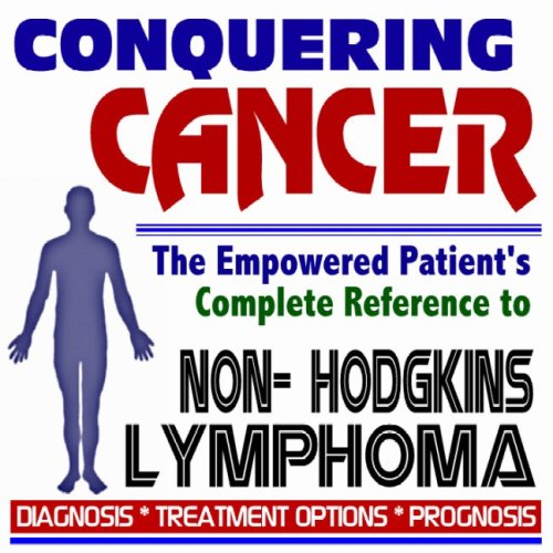 2009 Conquering Cancer - The Empowered Patient's Complete Reference to ...