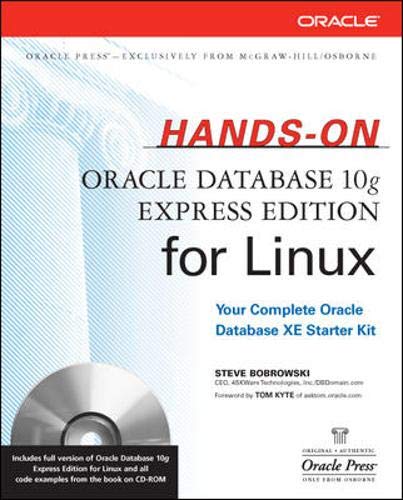Hands-On Oracle Database 10g Express Edition for Linux (Osborne ORACLE Press Series ...