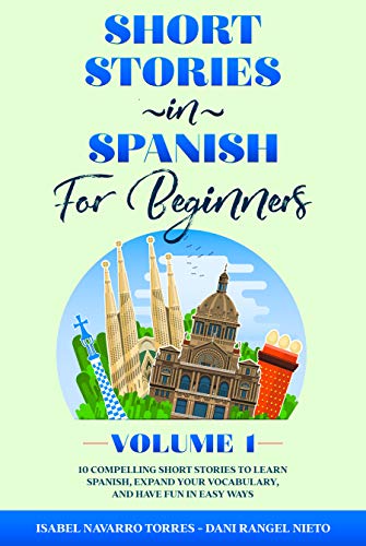 Amazon.com: Short Stories in Spanish for Beginners: 10 Compelling Short ...