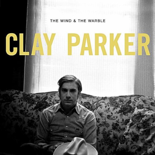 Amazon.com: The Wind & The Warble : Clay Parker: Digital Music