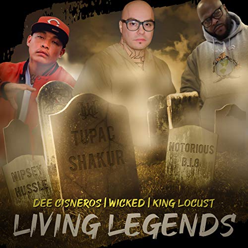 Play Living Legend by Wicked, Dee Cisneros & King Locust on Amazon Music