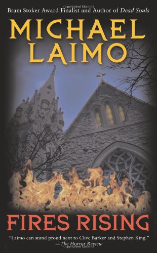 Fires Rising: Laimo, Michael: 9780843960648: Amazon.com: Books