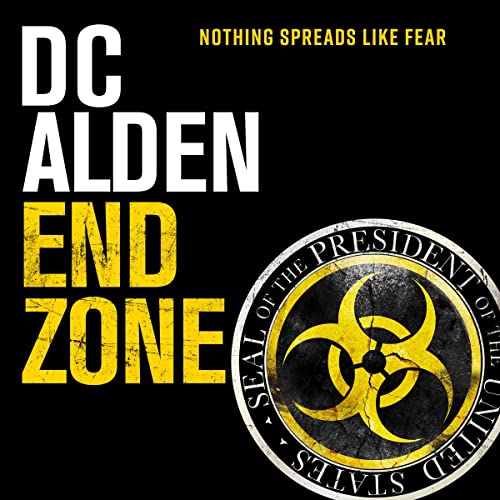 Amazon.com: End Zone: An Apocalyptic Military Thriller: The Deep State ...