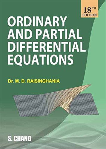 Ordinary and Partial Differential Equations , Raisinghania, M.D ...