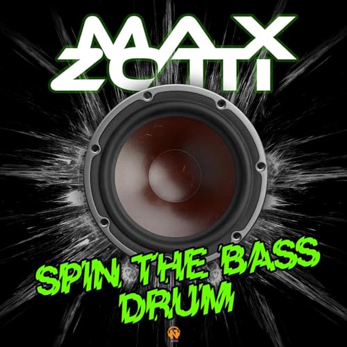 Play Spin the Bass Drum by Max Zotti on Amazon Music