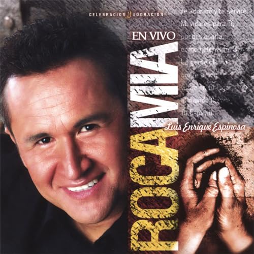 Amazon.com: Roca Mía (En Vivo) : Luis Enrique Espinosa: Digital Music