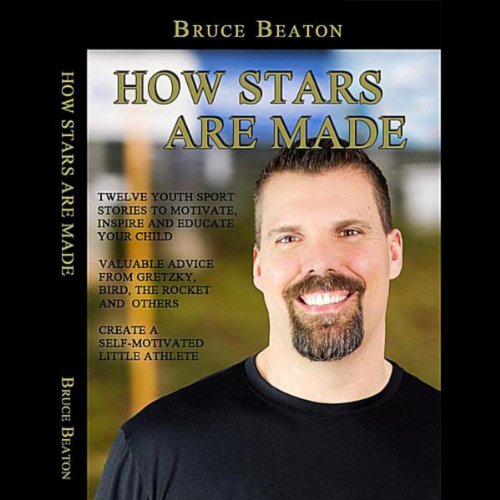 Play How Stars Are Made by Bruce Beaton on Amazon Music