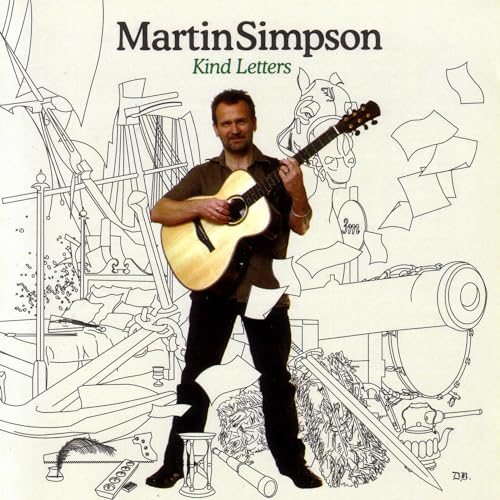 Play Kind Letters by Martin Simpson on Amazon Music