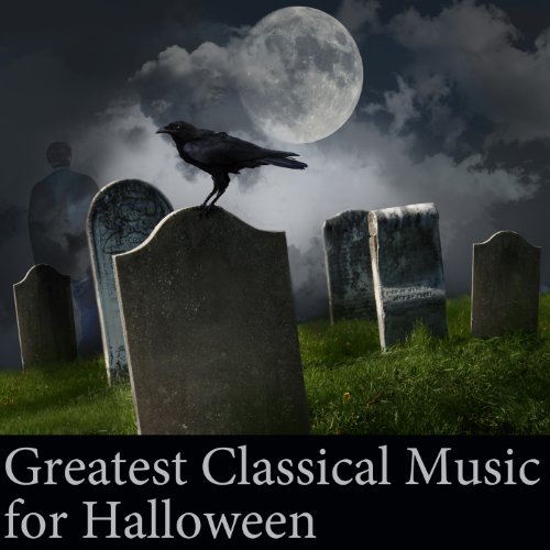 Amazon.com: Greatest Classical Music for Halloween : Various artists ...