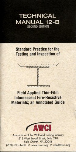 Technical Manual 12-B Standard Practice for the Testing and Inspection ...