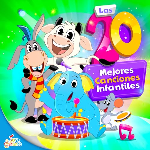 Play Las 20 Mejores Canciones Infantiles by Toy Cantando on Amazon Music