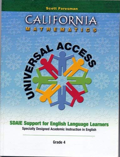 California Mathematics Universal Access Grade Four (4) (SDAIE Support ...