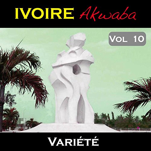 Amazon.com: Ivoire Akwaba, vol. 10 : VARIOUS ARTISTS: Digital Music