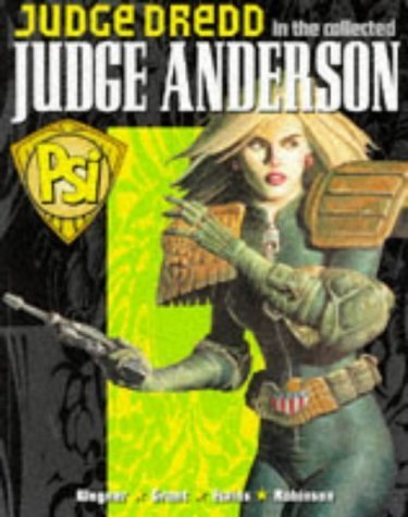 The Complete Judge Anderson (Featuring Judge Dredd) (Judge Dredd): John ...