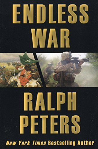Endless War: Middle-Eastern Islam vs. Western Civilization by Ralph ...