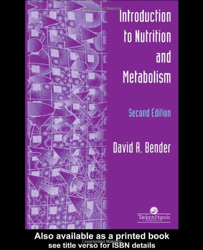 Introduction To Nutrition And Metabolism, Fourth Edition: 9780748407811 ...
