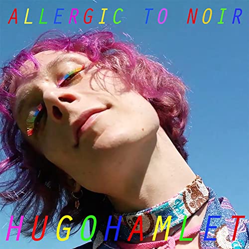 Amazon Music - Hugo HamletのAllergic to Noir - Amazon.co.jp