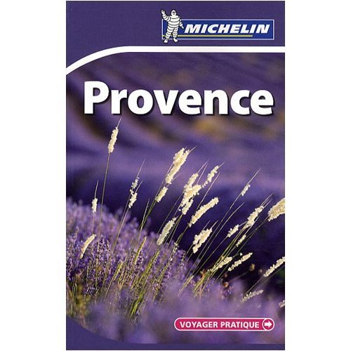 Michelin Guide Provence (in French) (French Edition): Michelin Travel ...
