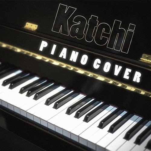 Katchi (Ofenbach Piano Cover) von Katchi, Piano Cover Versions and ...