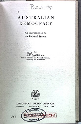 Australian democracy: An introduction to the political system : Davies ...