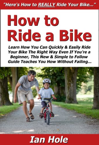 Amazon.com: How to Ride a Bike: Learn How You Can Quickly & Easily Ride ...