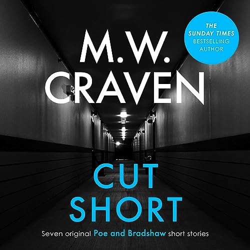 Amazon.com: Cut Short: Seven Original Poe and Bradshaw Short Stories ...