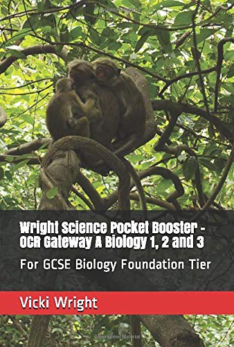 Wright Science Pocket Booster - OCR Gateway A Biology 1, 2 and 3: For ...