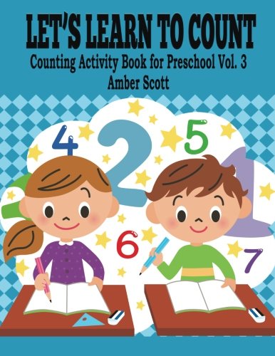 Let's Learn To Count ( Counting Activity Book For Preschool) - Vol. 3 ...
