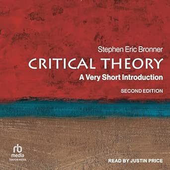 Critical Theory: A Very Short Introduction: Amazon.co.uk: Bronner ...