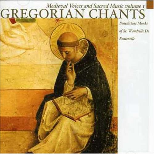 Gregorian Chants - Medieval Voices and Sacred Music Vol 1: Benedictine ...
