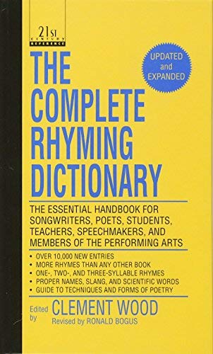 [The Complete Rhyming Dictionary] [Author: x] [March, 1992]: Clement ...