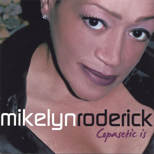 Amazon.com: Copasetic Is : Mikelyn Roderick: Digital Music