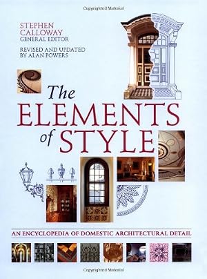 The Elements of Style: A Practical Encyclopedia of Interior ...