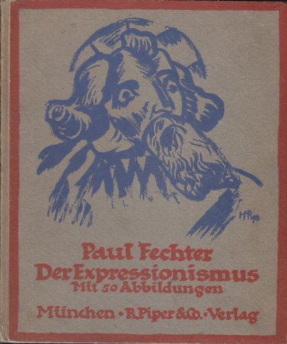Amazon.com: Der Expressionismus: P. Fechter: Books