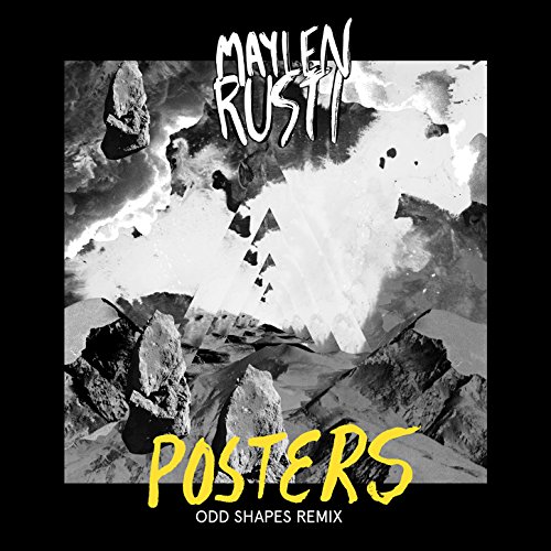 Play Posters (Odd Shapes Remix) by Maylen Rusti on Amazon Music