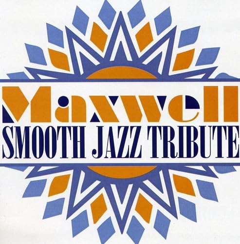 MAXWELL TRIBUTE - Smooth Jazz tribute to Maxwell - Amazon.com Music