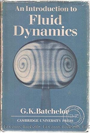 An Introduction to Fluid Dynamics: Batchelor, G. K.: Amazon.com: Books