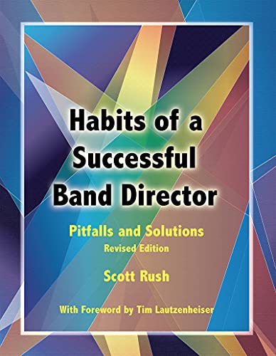 Habits of a Successful Band Director (English Edition) eBook : Rush ...