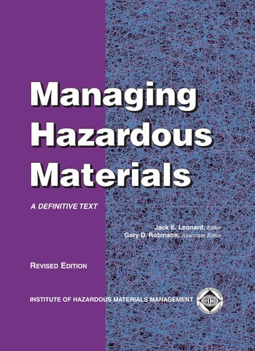 Managing Hazardous Materials: A Definitive Text (Revised): Jack E ...